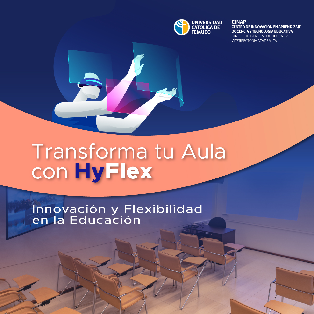 Salas hibridas y Metodología Hyflex – CINAP UCT