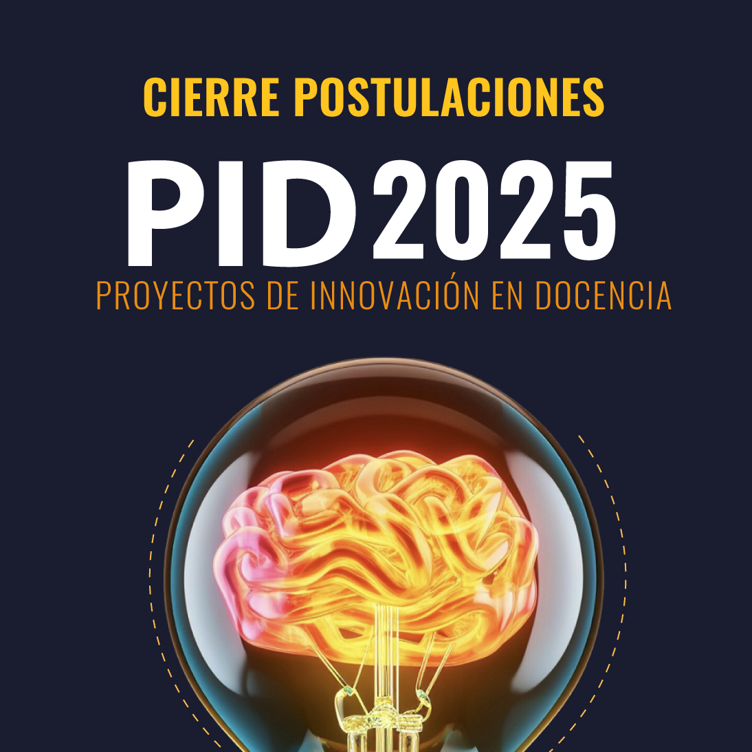 Cierre Postulaciones Proyectos PID 2025